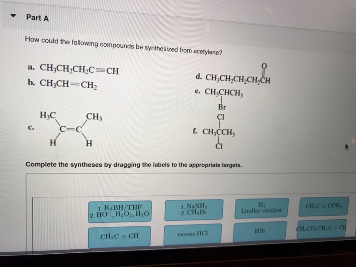 Solved Part A How could the following compounds be | Chegg.com