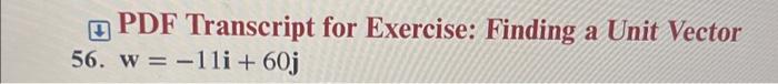 Solved PDF Transcript for Exercise: Finding a Unit Vector | Chegg.com
