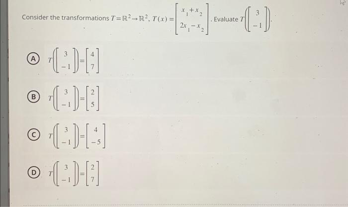 Solved Consider the transformations | Chegg.com