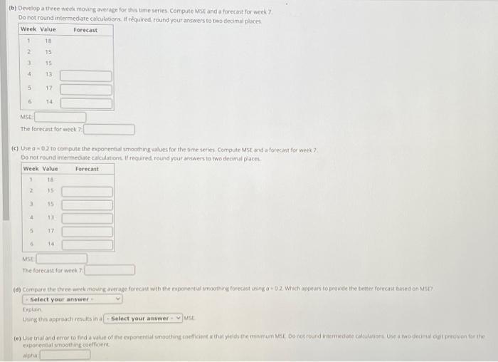 [Solved]: Consider the following time series data. (a) Choo