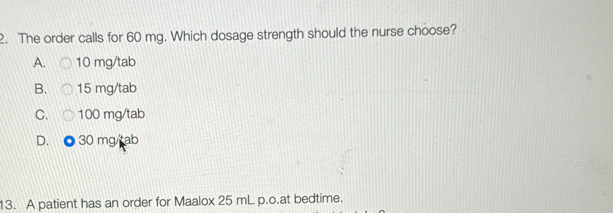 Solved The order calls for 60mg. ﻿Which dosage strength | Chegg.com