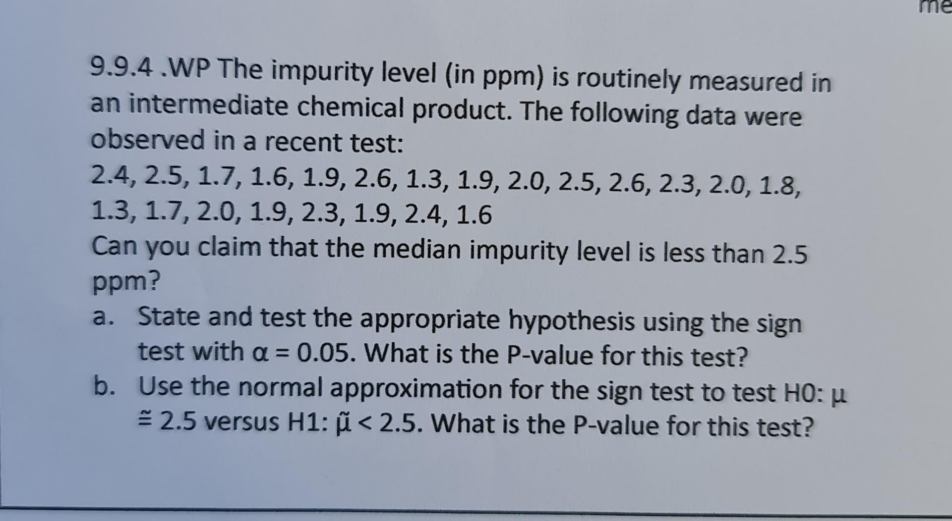Solved 9.9.4. WP The impurity level (in ppm) is routinely | Chegg.com