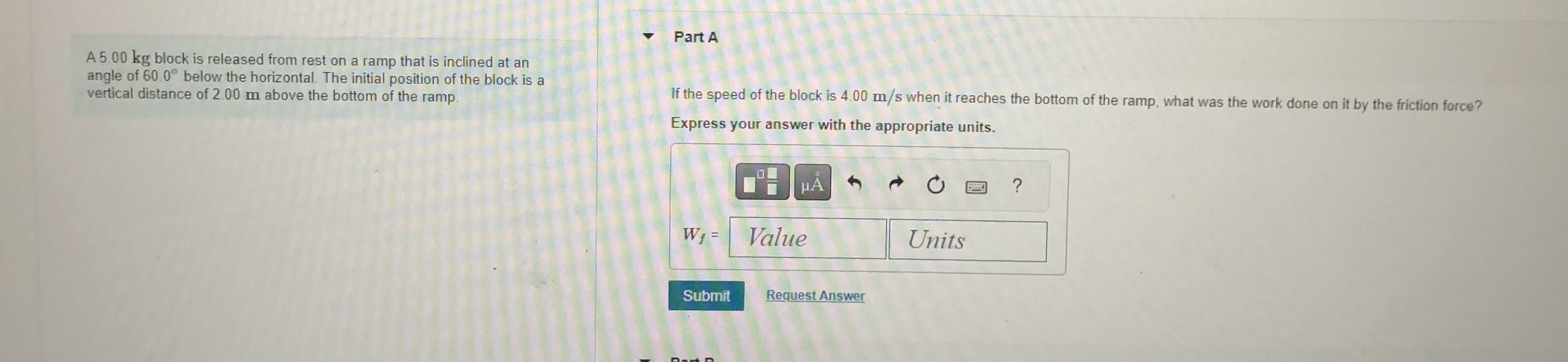 Solved A 5.00kg ﻿block is released from rest on a ramp that | Chegg.com