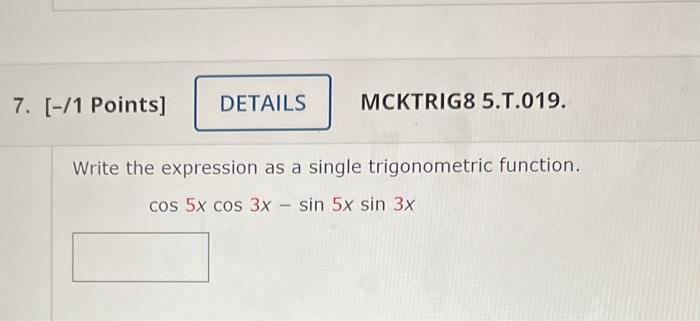 Solved Write the expression as a single trigonometric | Chegg.com