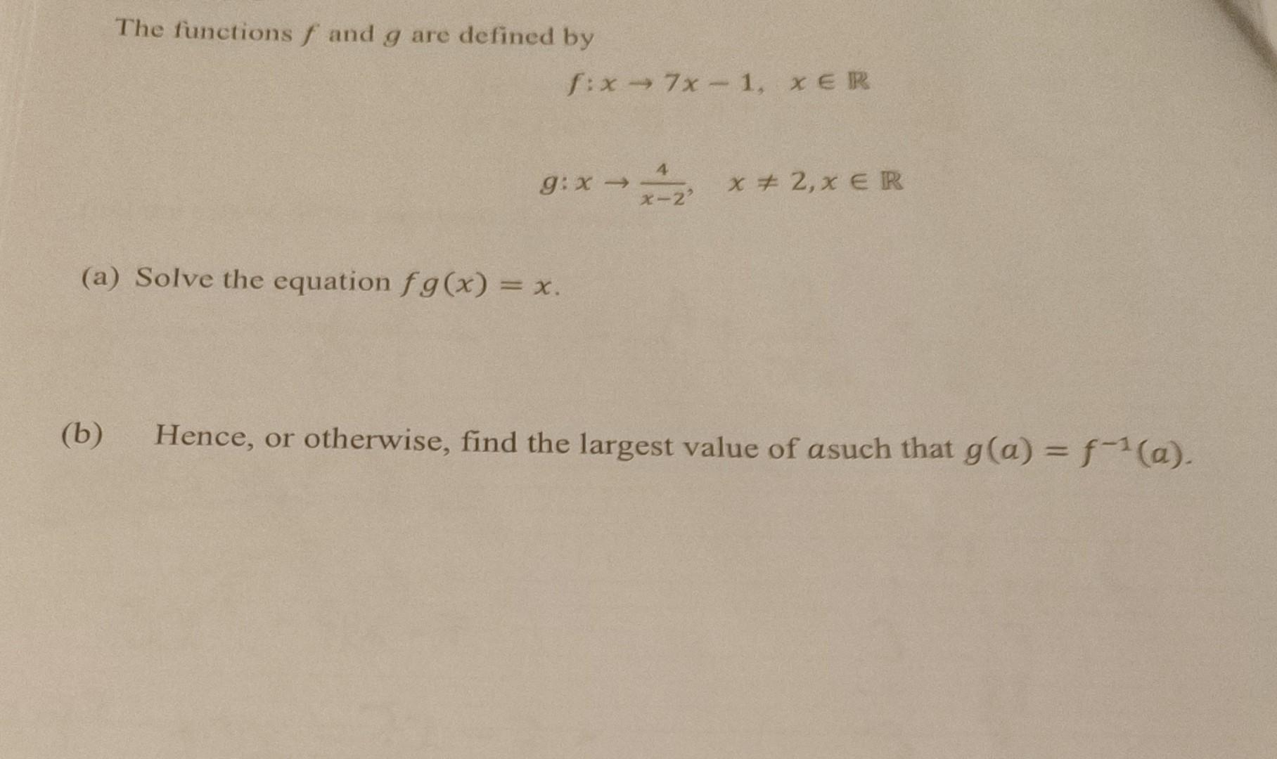 Solved The functions f and g are defined by f:x→7x−1,x∈R | Chegg.com