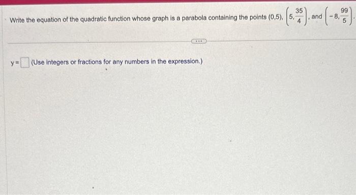 Solved Write the equation of the quadratic function whose | Chegg.com