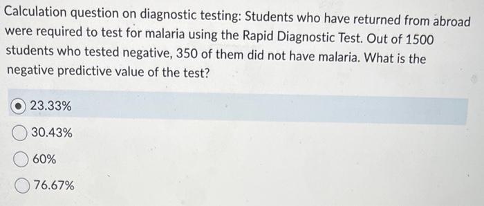 Solved Calculation question on diagnostic testing: A group | Chegg.com