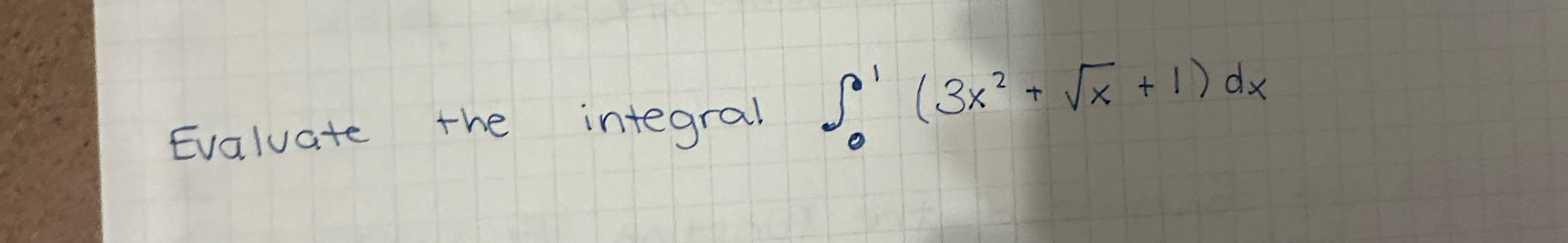 Solved Evaluate the integral ∫01(3x2+x2+1)dx | Chegg.com
