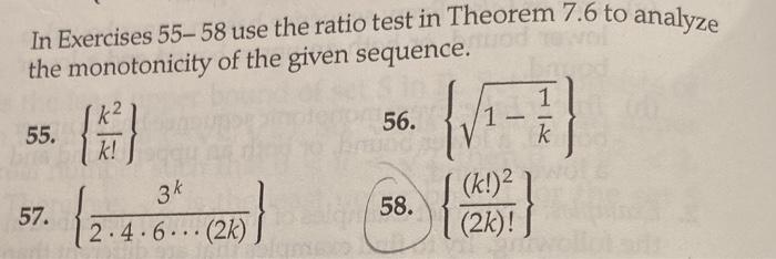 Solved In Exercises 55-58 use the ratio test in Theorem 7.6 | Chegg.com