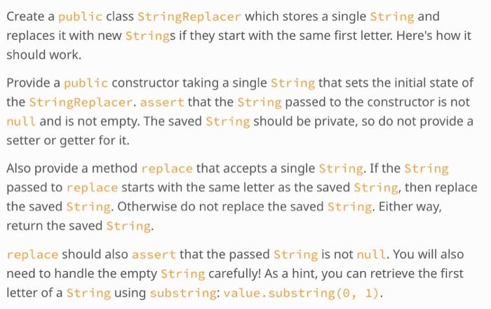 Solved Create a public class StringReplacer which stores a | Chegg.com