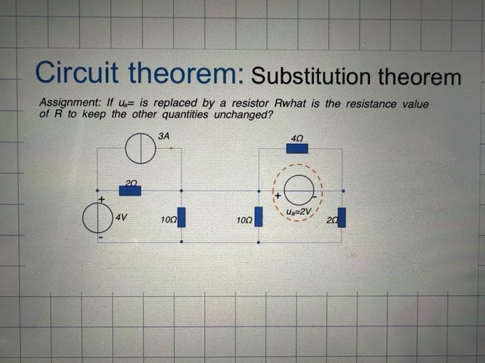 Solved Circuit Theorem Substitution Theorem Assiginment If