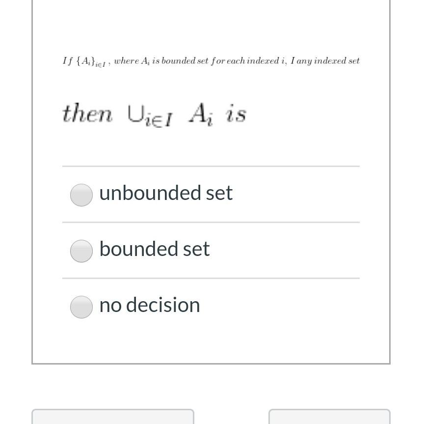 Solved If {A}ict, where A, is bounded set for each indexed | Chegg.com