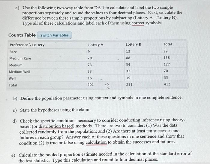 Solved PLEASE HELP I WILL RATE a) Use the following two-way | Chegg.com
