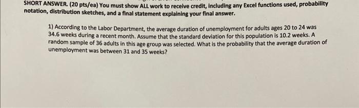 Solved HORT ANSWER. (20 pts/ea) You must show ALL work to | Chegg.com