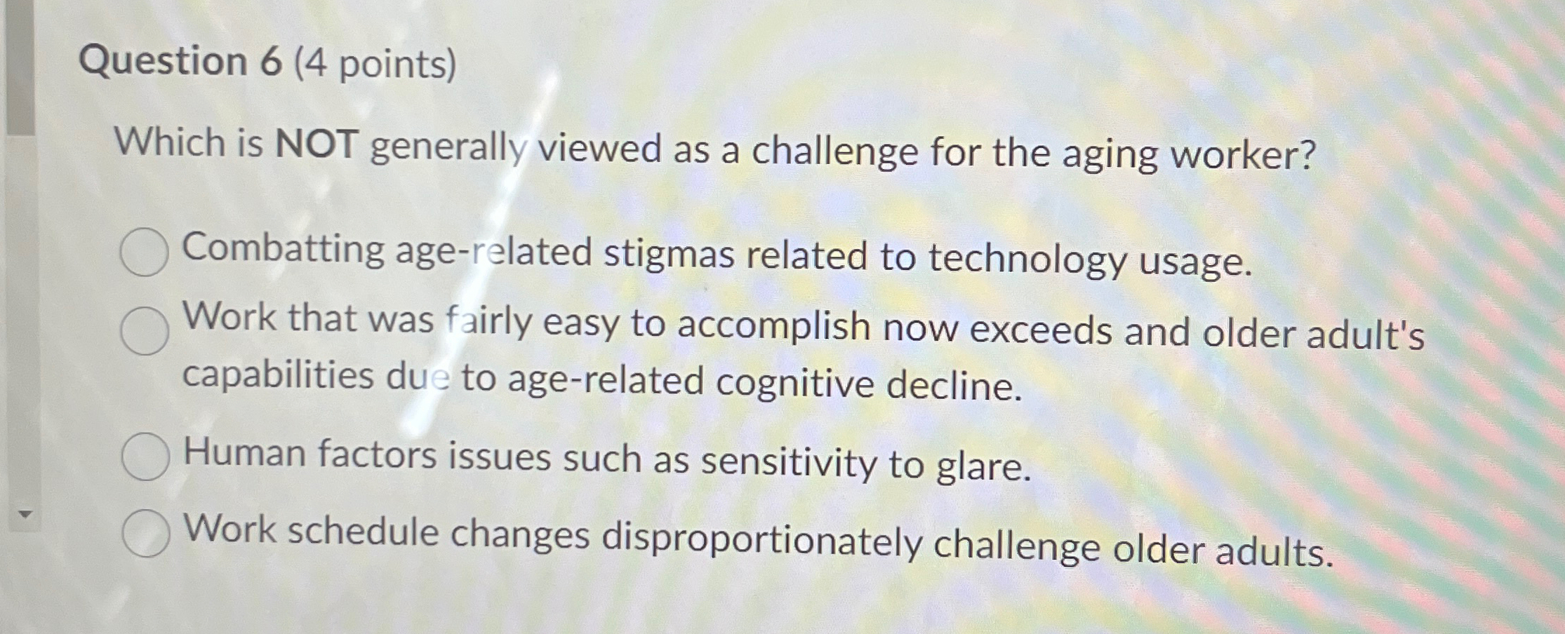 Solved Question 6 (4 ﻿points)Which is NOT generally viewed | Chegg.com