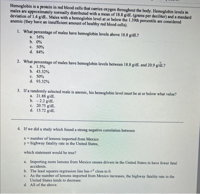 Solved Hemoglobin is a protein in red blood cells that | Chegg.com