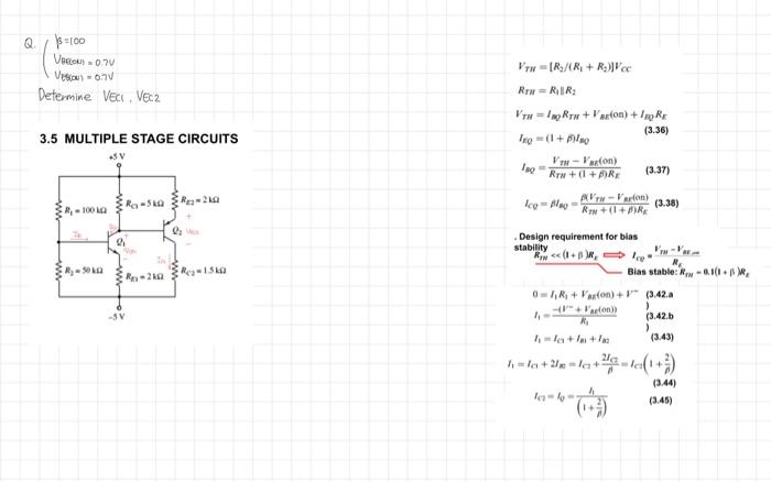 Solved Q. ⎝⎛β=100Vbriou =0.70V(6(∞))=0.7 V Detemine VEC1, | Chegg.com