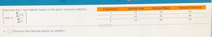 Solved Determine the F-test statistic based on the given | Chegg.com