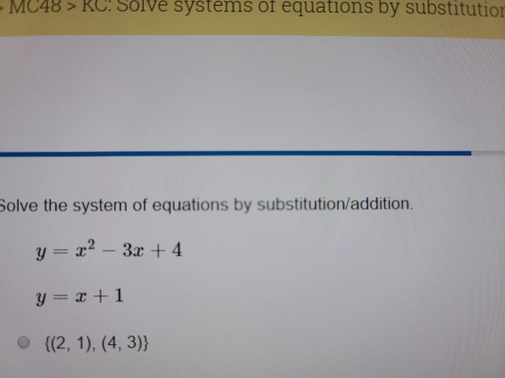 Solved MC48 > RC Solve systems of equations by substitution | Chegg.com