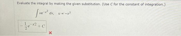 Solved Evaluate the integral by making the given | Chegg.com