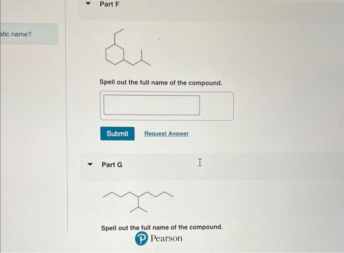 Solved Spell out the full name of the compound. Part G Spell | Chegg.com
