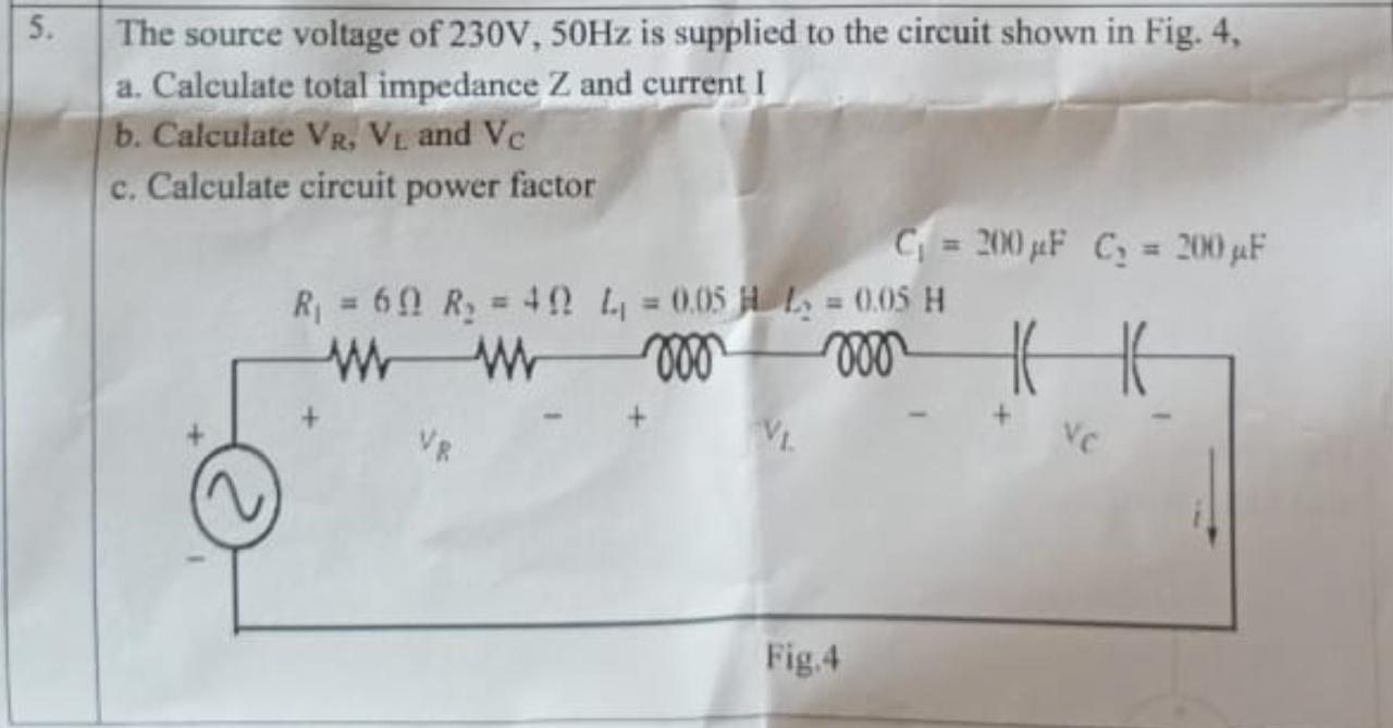 Solved The source voltage of 230V,50Hz ﻿is supplied to the | Chegg.com