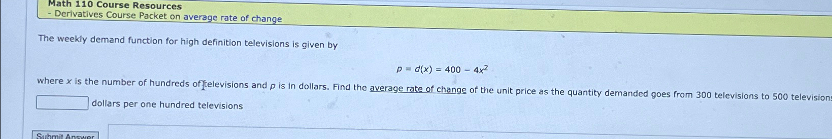 Solved Math 110 ﻿Course ResourcesDerivatives Course Packet | Chegg.com