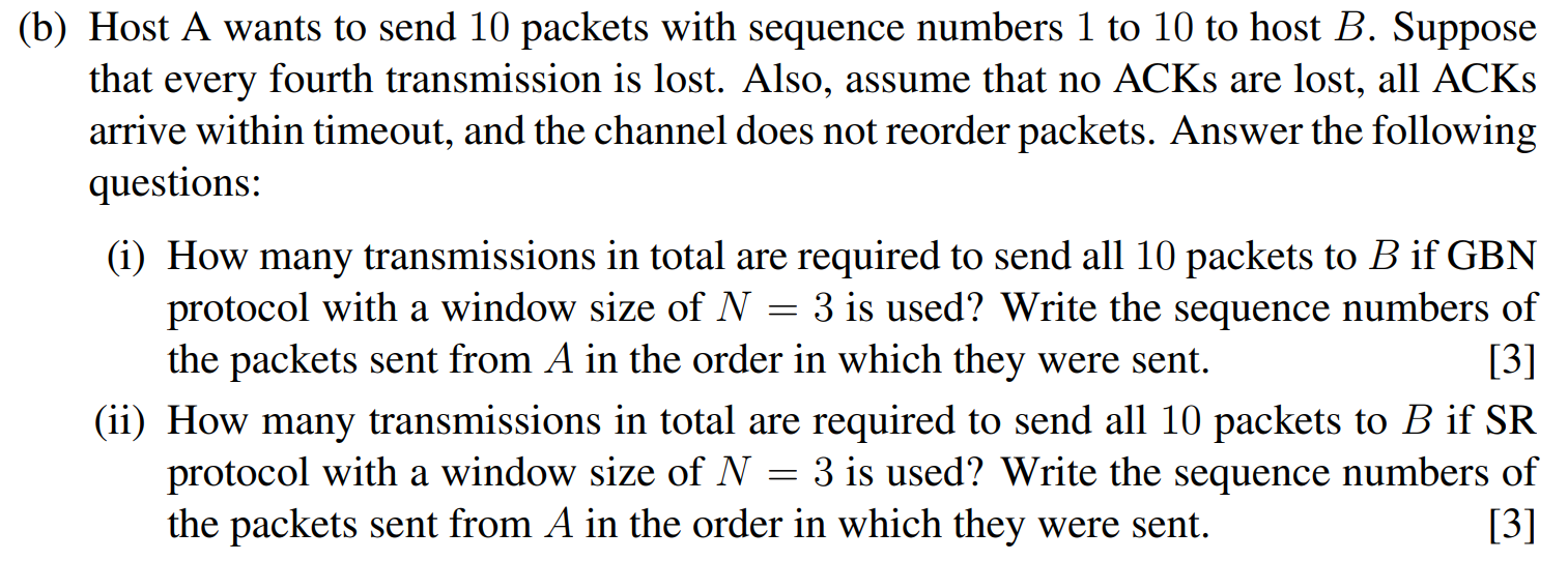 Solved (b) ﻿Host A wants to send 10 ﻿packets with sequence | Chegg.com