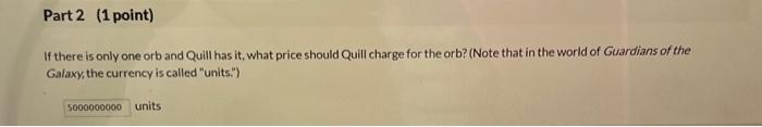 Solved If there is only one orb and Quill has it, what price | Chegg.com