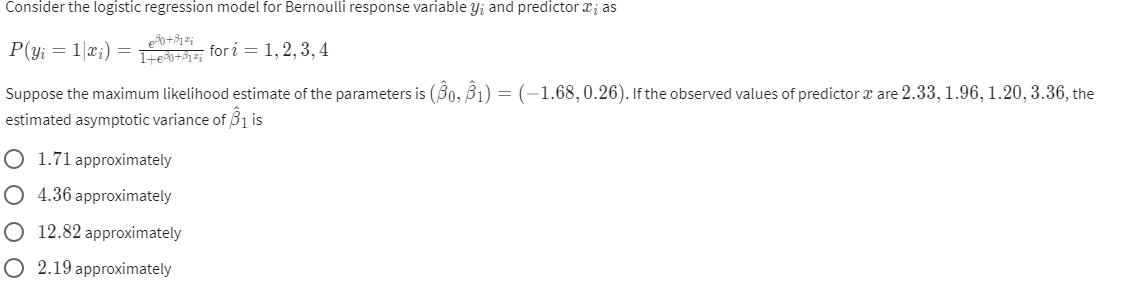 Solved Consider The Logistic Regression Model For Bernoulli 
