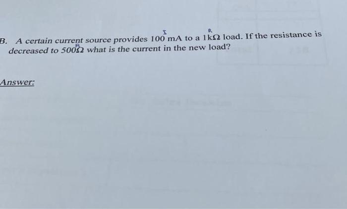 Solved A certain current source provides 100I mA to a 1kΩ | Chegg.com