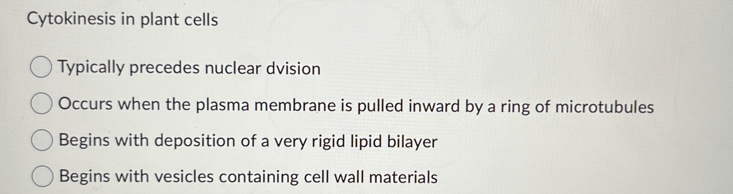 Solved Cytokinesis in plant cellsTypically precedes nuclear | Chegg.com