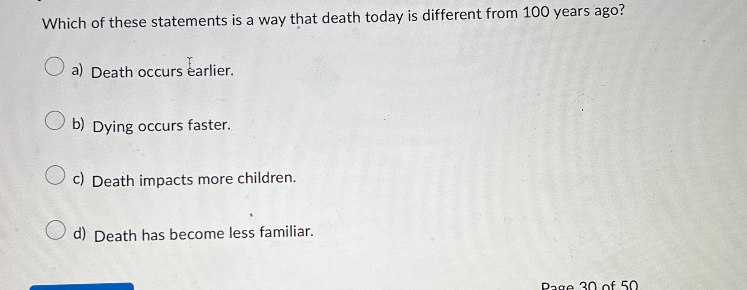 Solved Which of these statements is a way that death today | Chegg.com