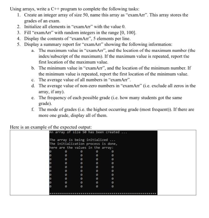 Solved Using arrays, write a C++ program to complete the | Chegg.com