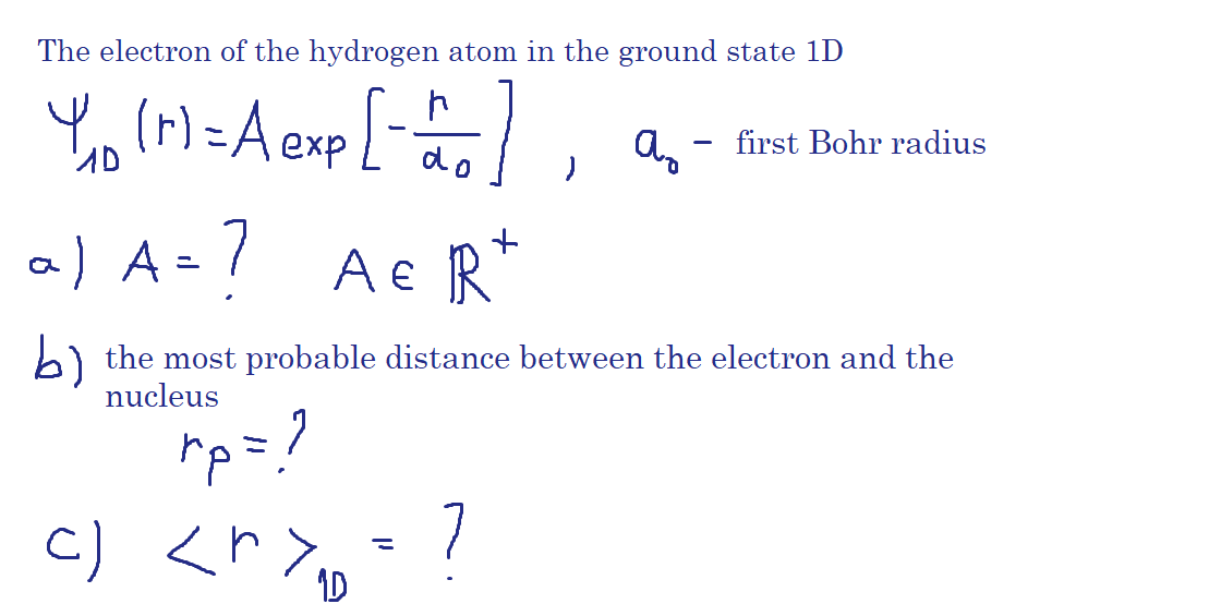 Solved B the Most Probable Distance Between The Electron