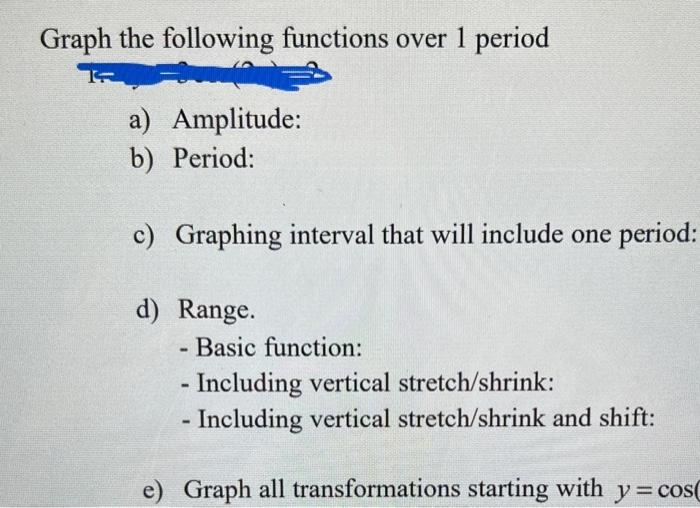 Solved y=−3+2sin(x+2π)Graph the following functions over 1 | Chegg.com