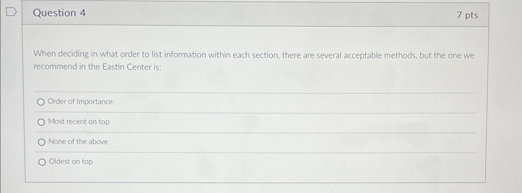 Solved Question 47ptsWhen deciding in what order to list | Chegg.com
