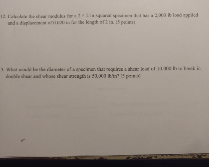 Solved 12. Calculate the shear modulus for a 2 * 2 in | Chegg.com