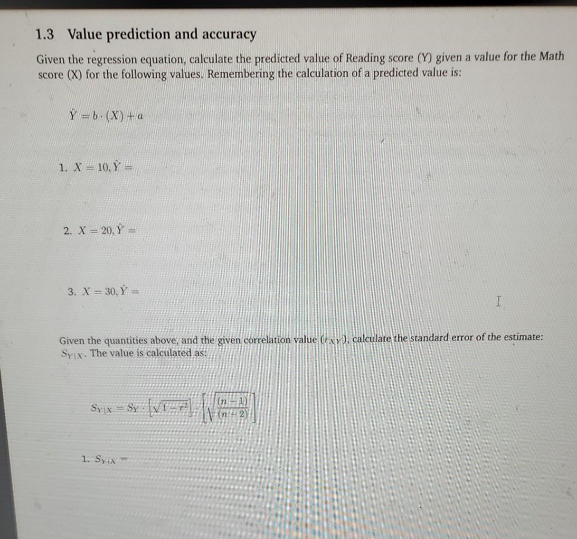 Solved 1.3 Value prediction and accuracy Given the | Chegg.com