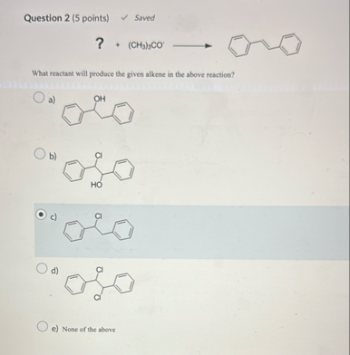 Solved Question 2 (5 ﻿points)SavedWhat reactant will produce | Chegg.com
