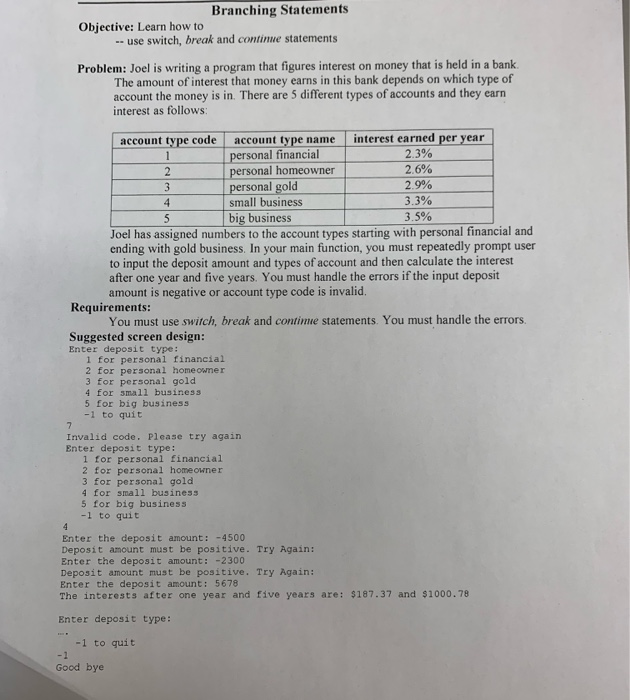 Solved Branching Statements Objective: Learn how to -- use | Chegg.com