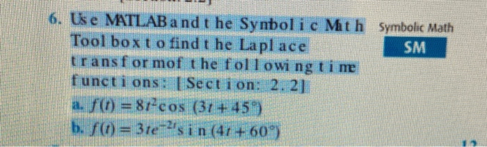 Solved SM 6. Use MATLAB a nd the Synbolic Mith Symbolic Math | Chegg.com