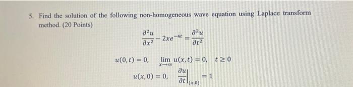 Solved 5. Find the solution of the following non-homogeneous | Chegg.com