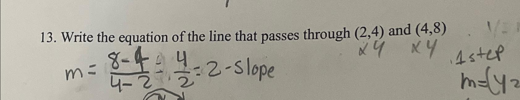 Solved Write The Equation Of The Line That Passes Through