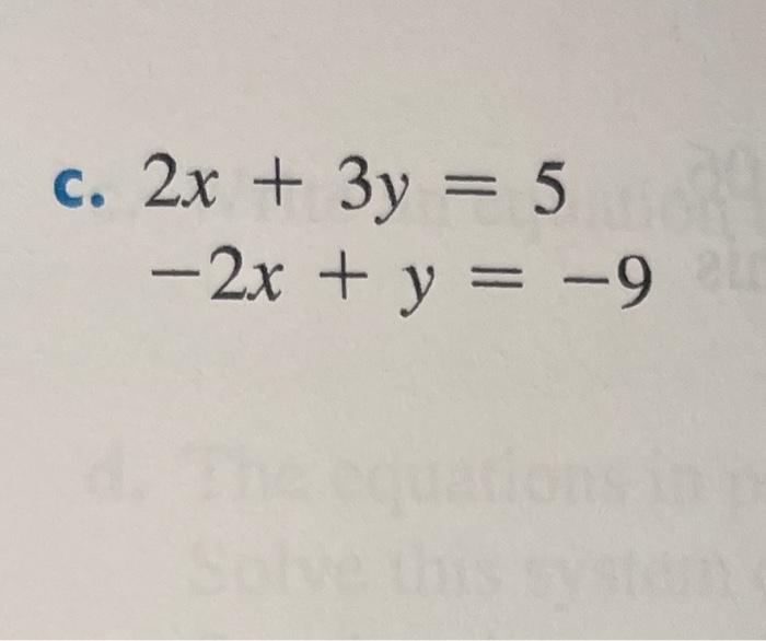 Solved 1. Solve the following systems algebraically using | Chegg.com