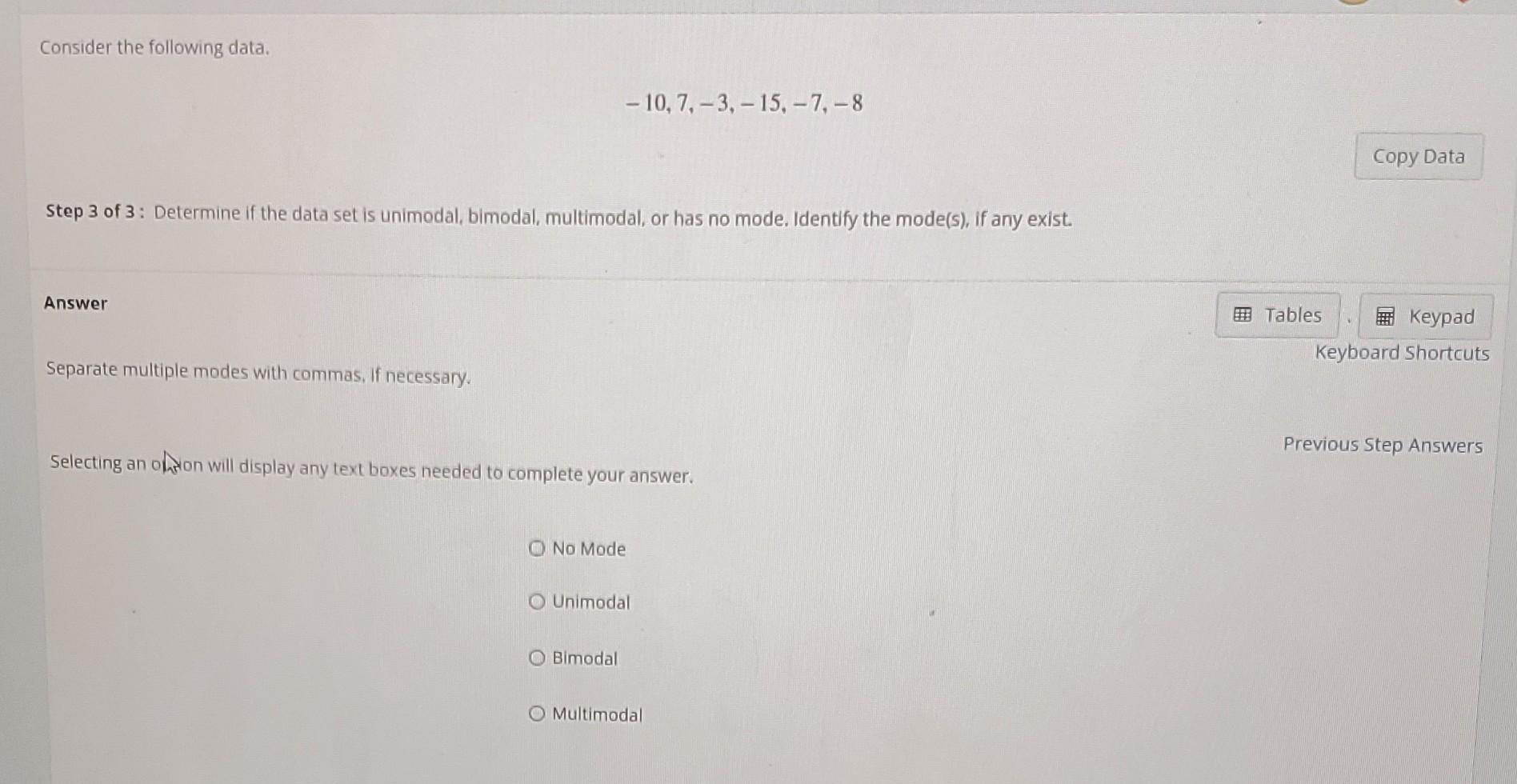 Solved Consider the following data. −10,7,−3,−15,−7,−8 Step | Chegg.com