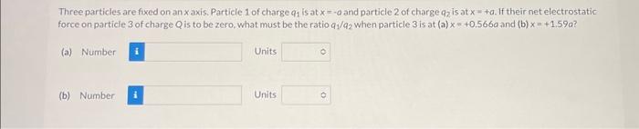 Solved Three particles are fixed on an x axis. Particle 1 of | Chegg.com
