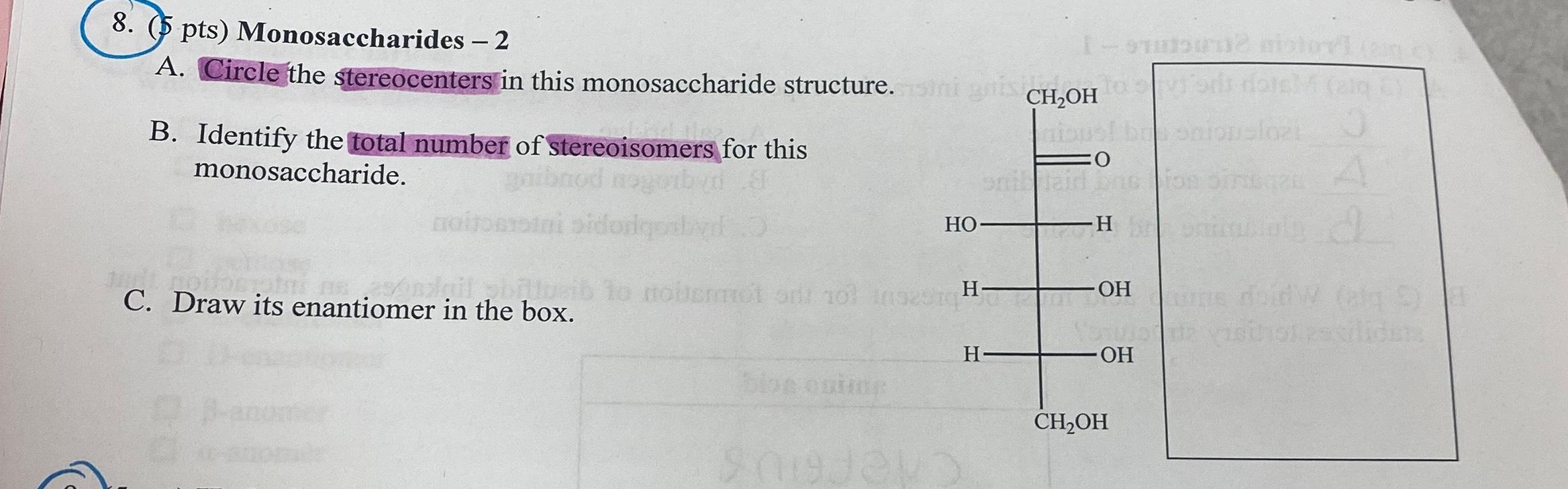 Solved (5) ﻿pts) ﻿Monosaccharides - 2A. ﻿Circle the | Chegg.com
