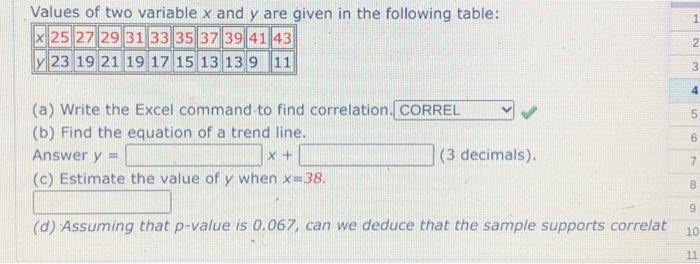 Solved Values of two variable x and y are given in the | Chegg.com