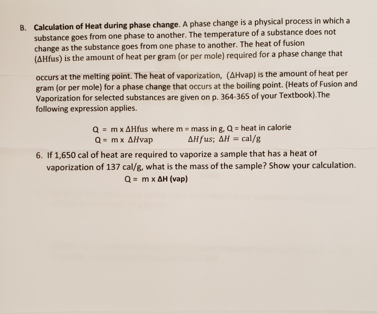 Solved B. Calculation of Heat during phase change. A phase | Chegg.com